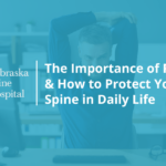 Spine Surgeons Nebraska, Minimally Invasive Back Surgery Omaha