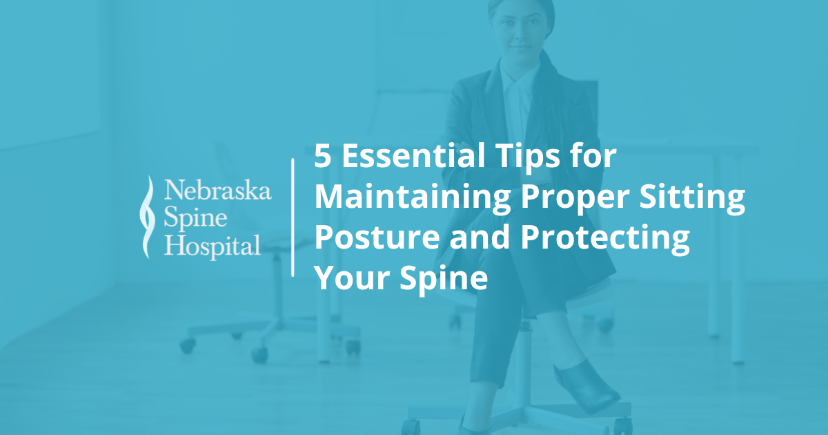 5 Essential Tips for Maintaining Proper Sitting Posture and Protecting ...