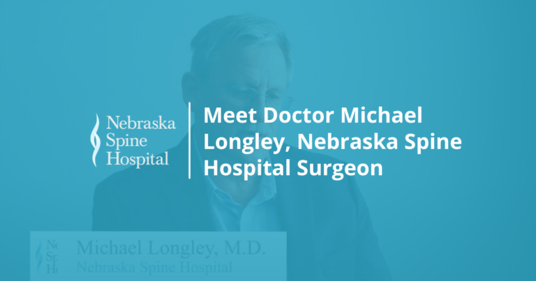 Spine Surgeons Nebraska, Minimally Invasive Back Surgery Omaha