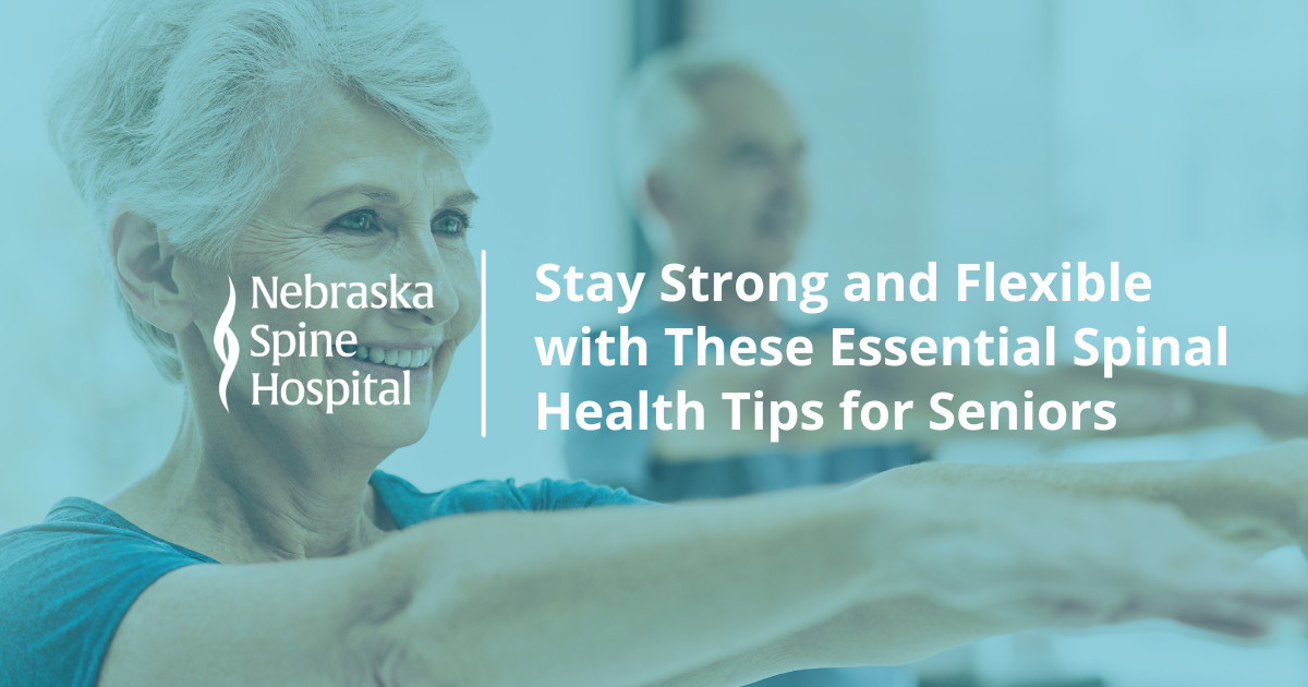 Stay Strong and Flexible with These Essential Spinal Health Tips for ...