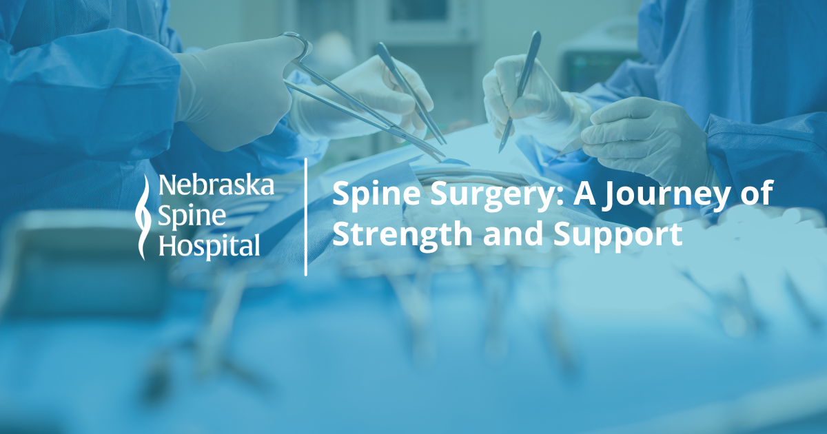 Spine Fusion Surgery Explained - Nebraska Spine Hospital